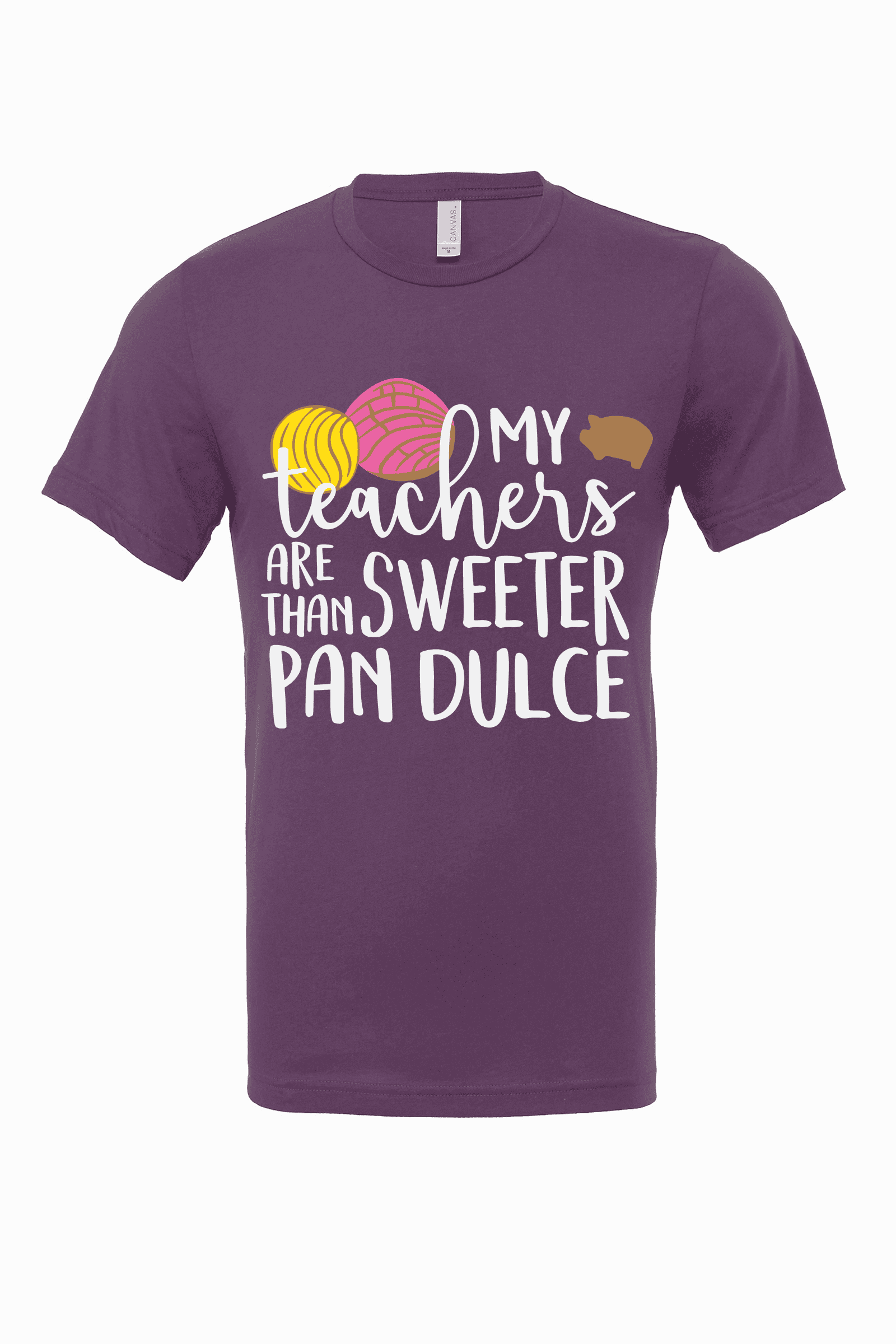 My students/teachers Are Sweeter Than Pan Dulce - Breezy Bilingual